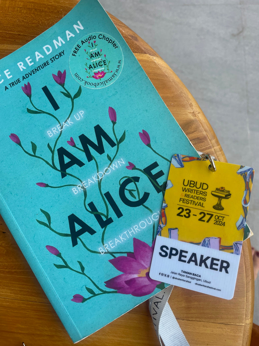 Ubud Writers and Readers Festival Ubud 2024 – Travel with Alice, I Am Alice Book, I Am Alice ...